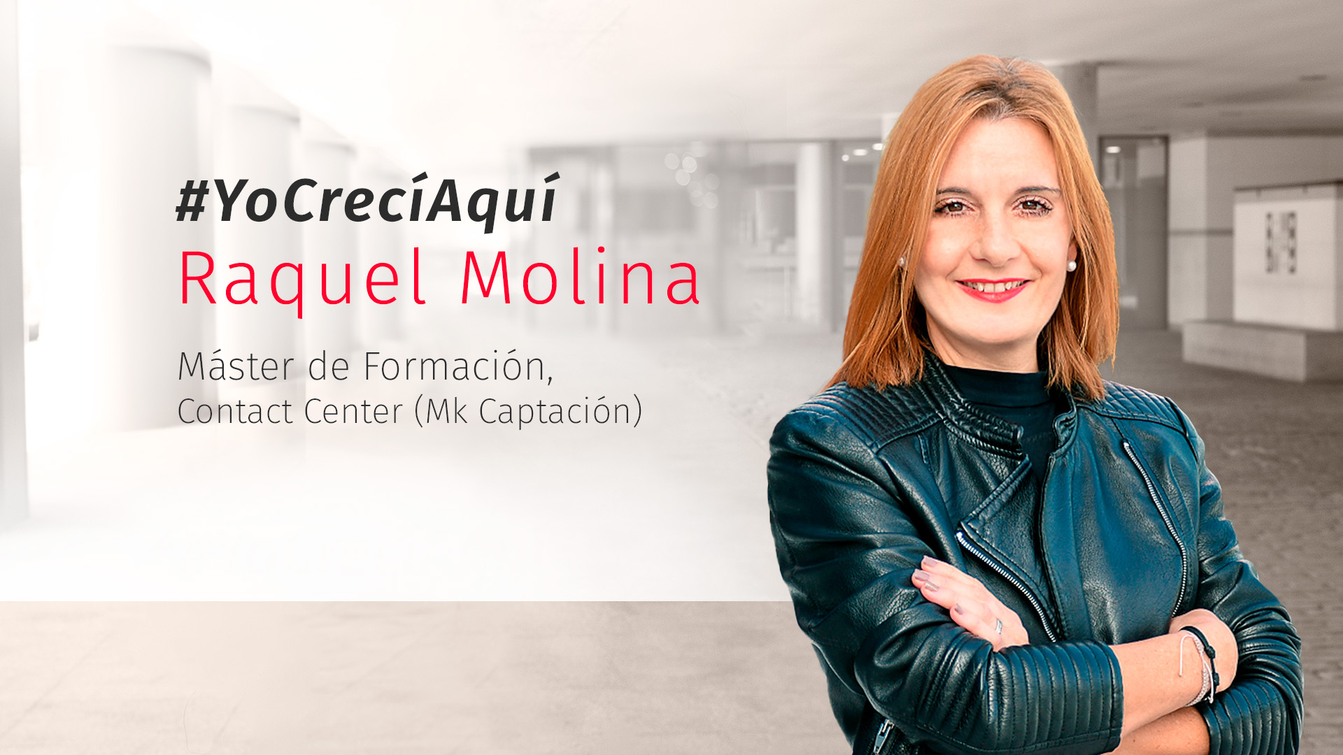 #YoCrecíAquí – Raquel Molina - Protegiendo Personas